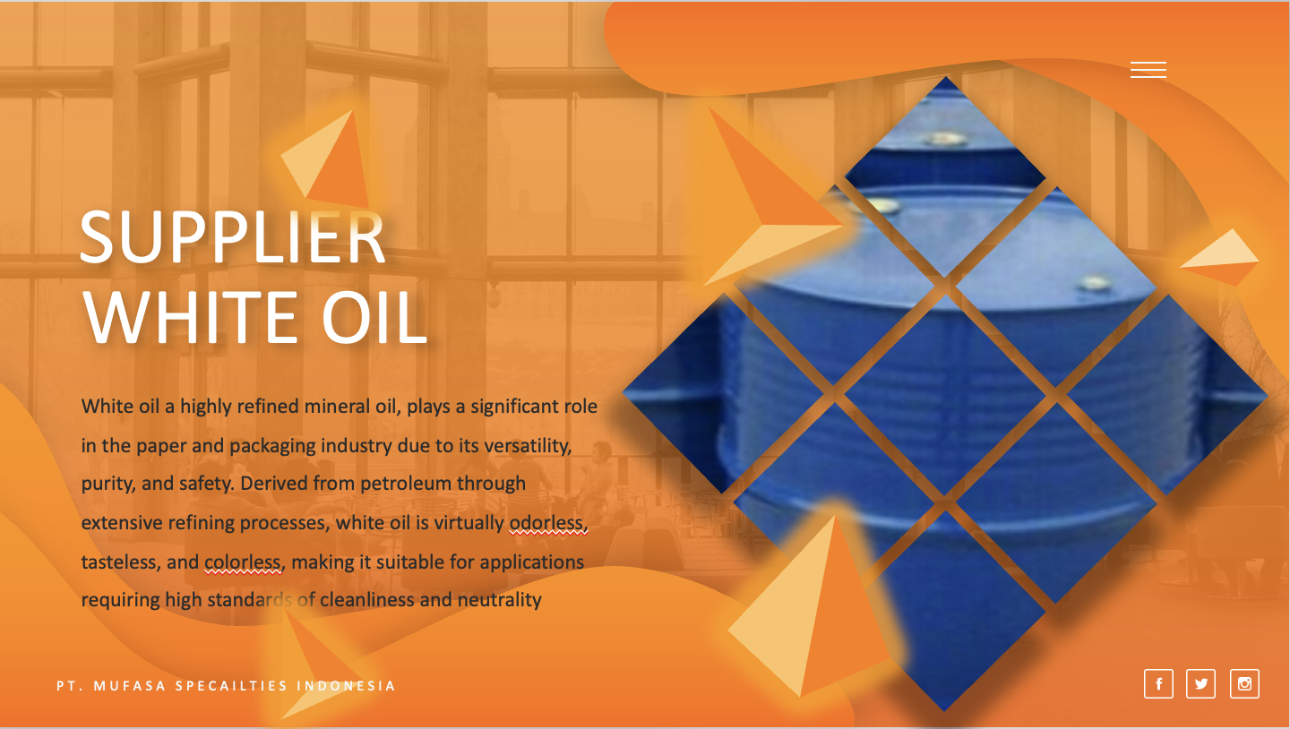 Supplier White Oil - PT. Mufasa Specialties Indonesia