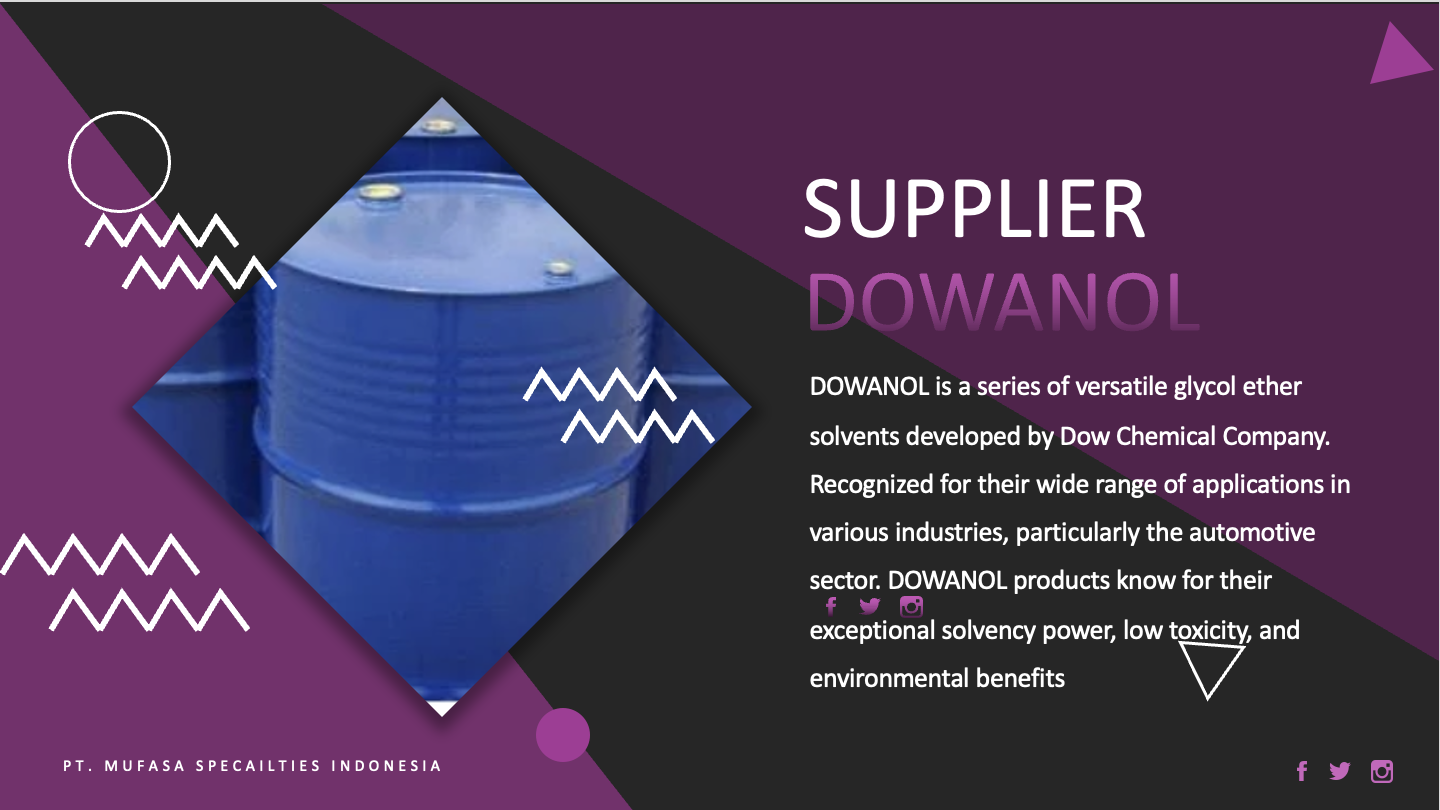 Supplier Dowanol - PT. Mufasa Specialties Indonesia
