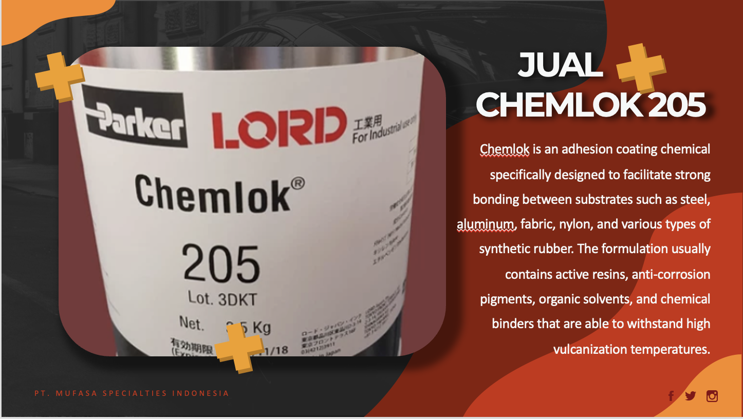 Jual Chemlok 205 - PT. Mufasa Specialties Indonesia